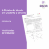 A Divisão do Mundo em Ocidente e Oriente - Salva Aula
